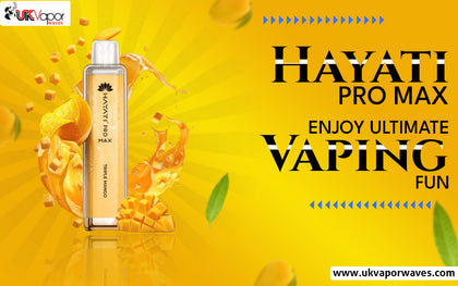 Hayati Pro Max: Enjoy Ultimate Vaping Fun
